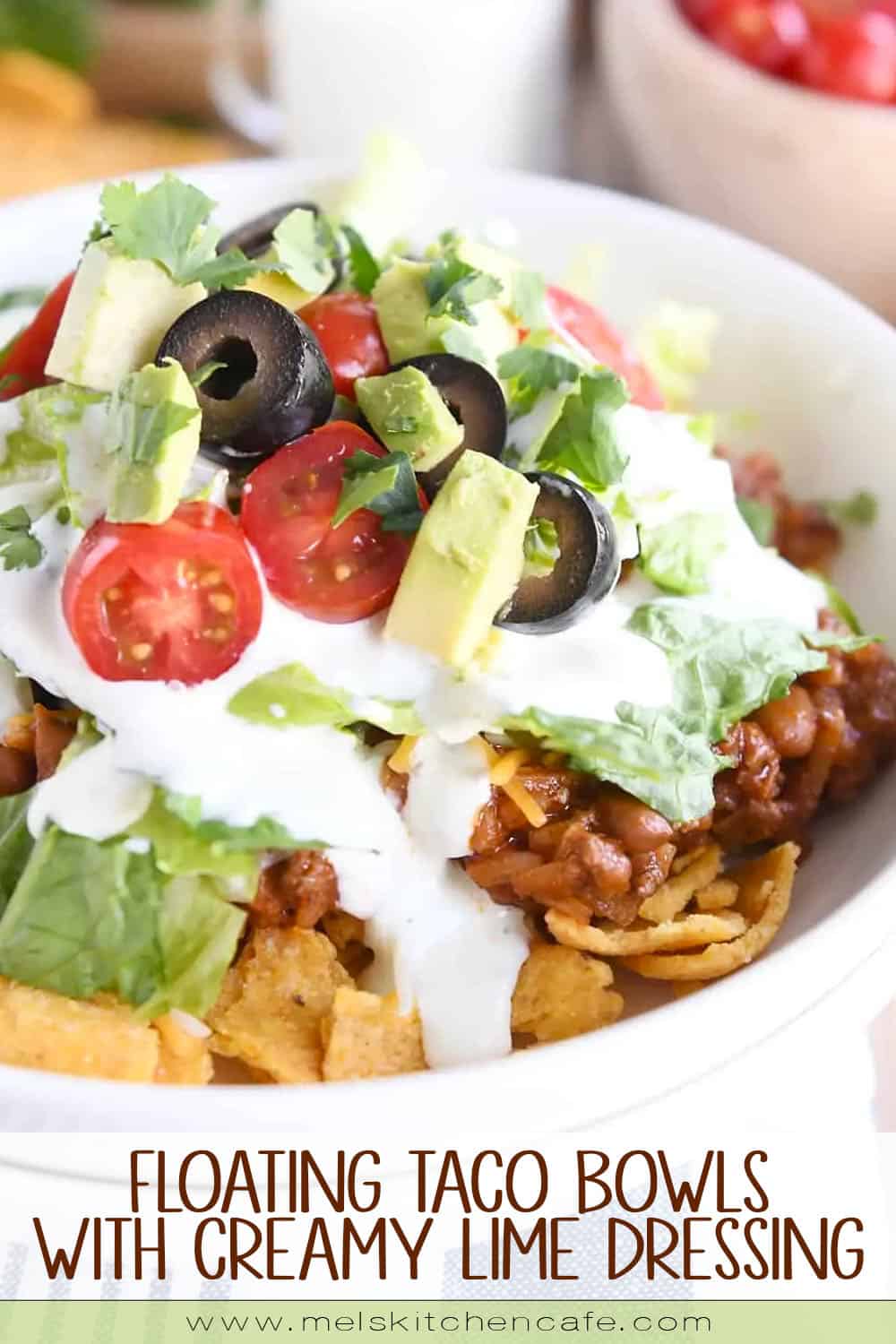 Floating Taco Bowls with Crazy Delicious Lime Dressing | Mel's Kitchen